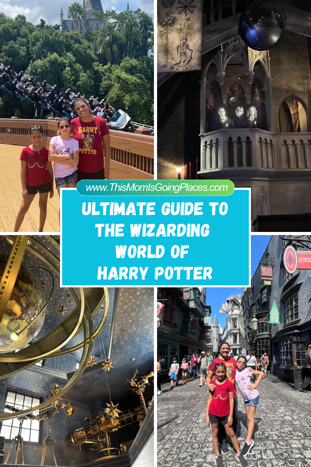 Ultimate Guide to the Wizarding World of Harry Potter | THIS MOM IS ...